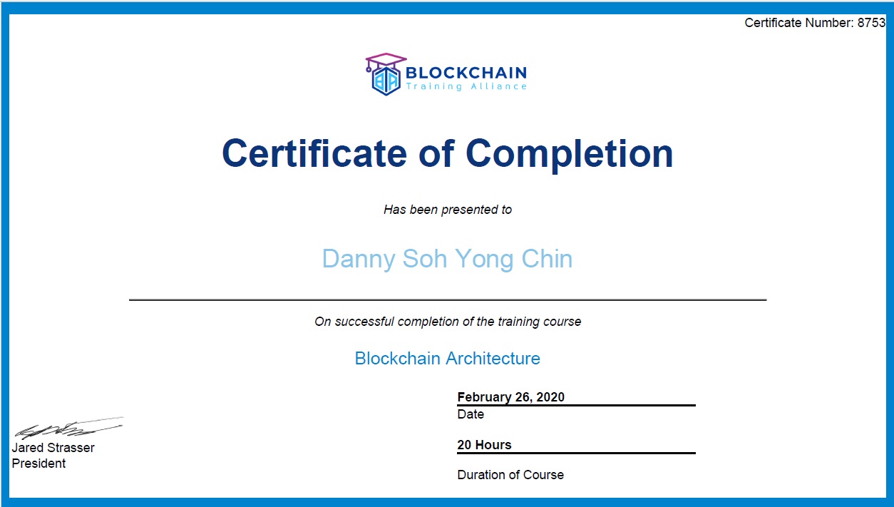 Blockchain Training Alliance – Blockchain Architecture – Danny Soh